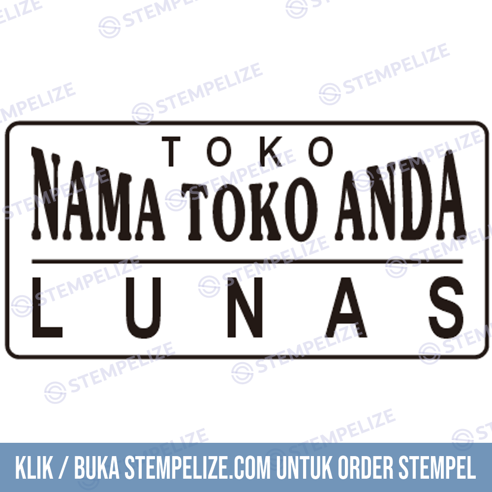 Contoh Stempel Lunas Tanggal, Toko, Dibayar, Terima Kasih [PNG/CDR]