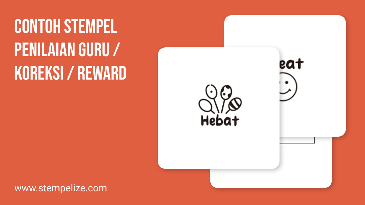 Contoh Stempel Penilaian Guru / Koreksi / Reward