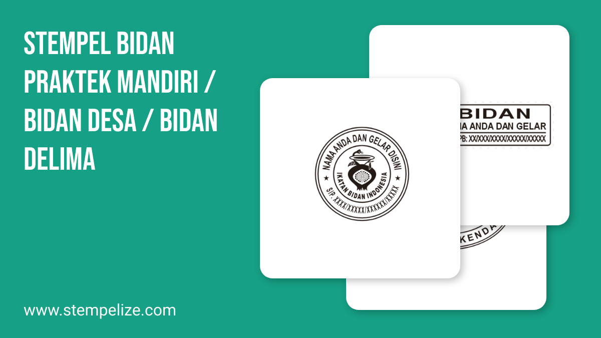 Stempel Bidan Praktek Mandiri / Bidan Desa / Bidan Delima