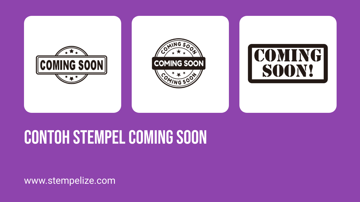 Contoh Stempel Coming Soon