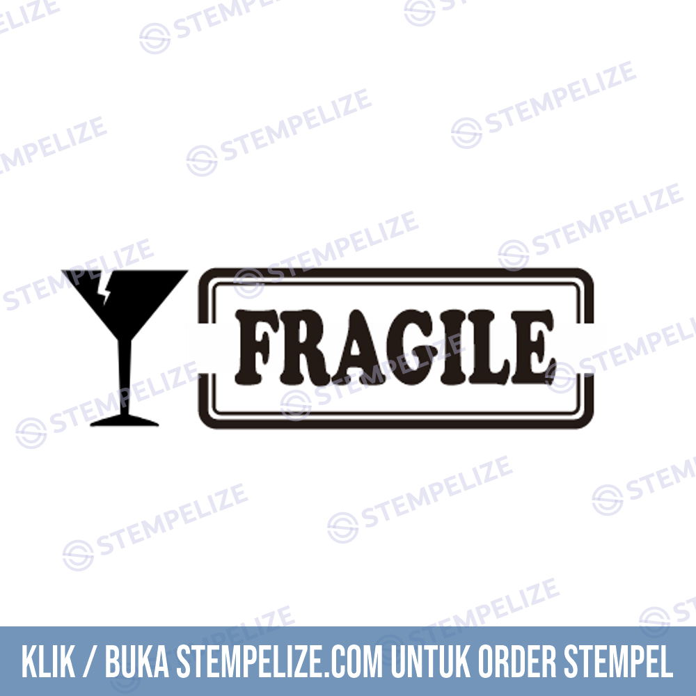Contoh Stempel Fragile
