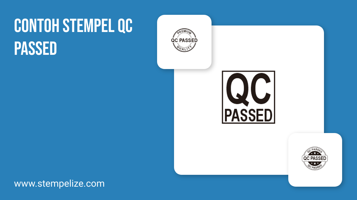 Contoh Stempel QC Passed